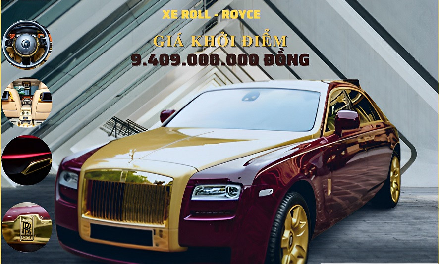 Giá siêu xe Rolls Royce dát vàng của ông Trịnh Văn Quyết đấu giá lần 3 ...
